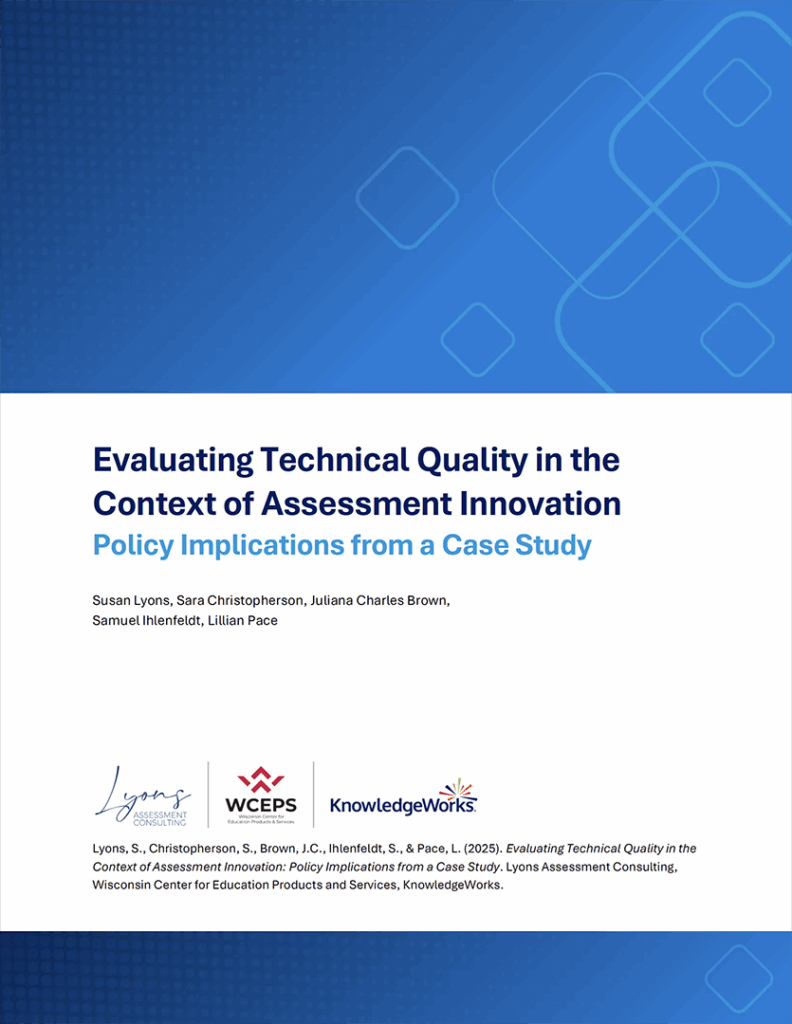 Publication: Evaluating Technical Quality in Innovative Assessments